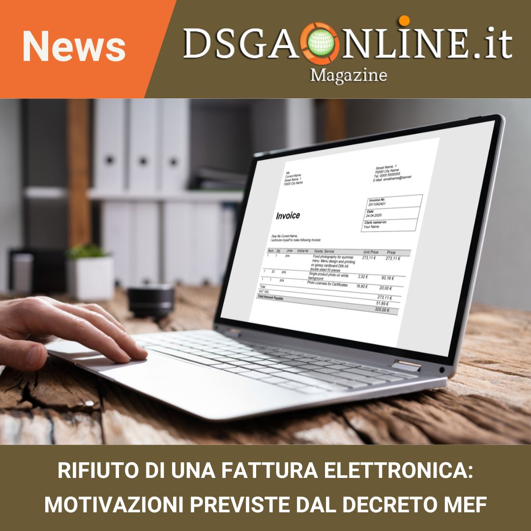 Rifiuto di una fattura elettronica: motivazioni previste dal Decreto ...