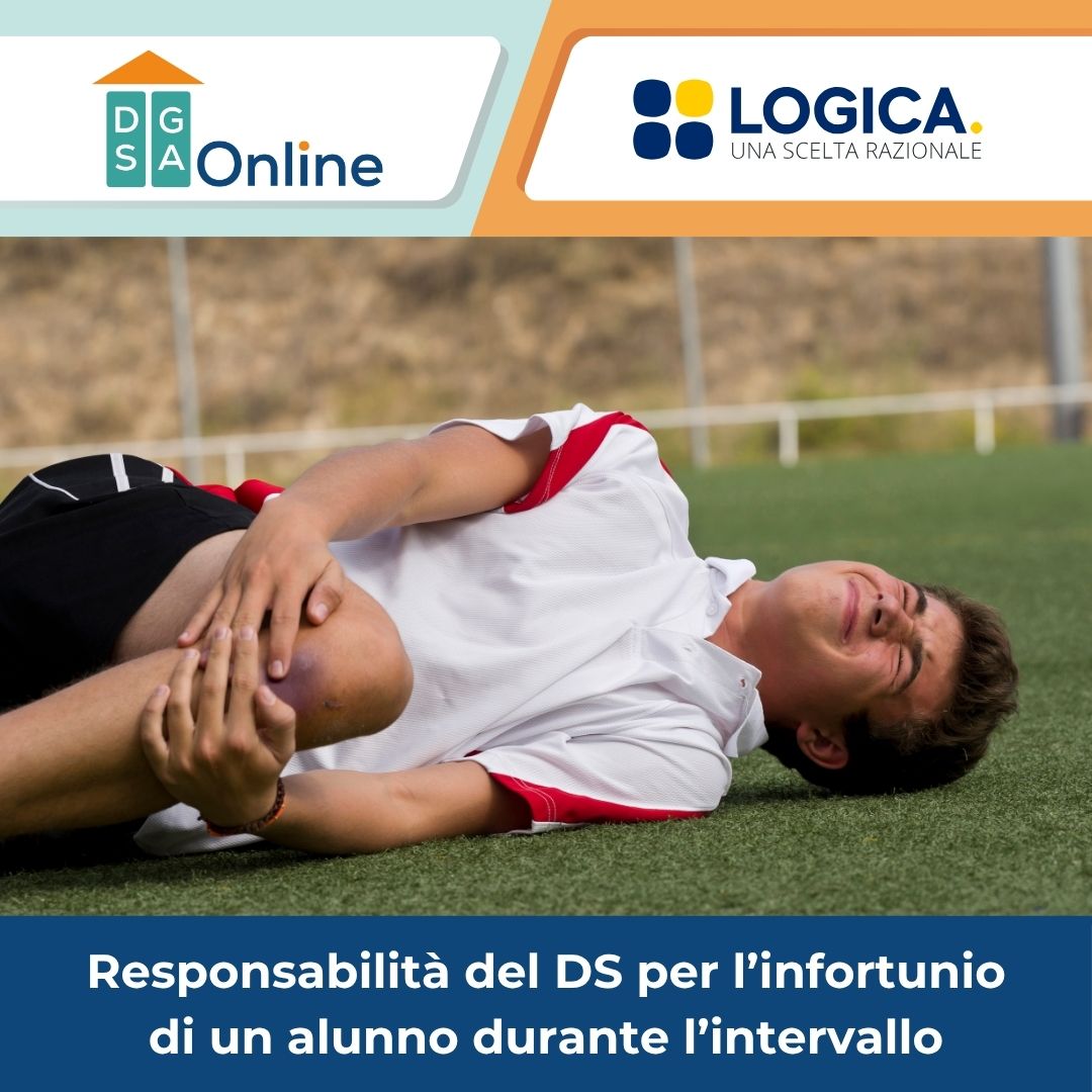 Responsabilità del DS per l’infortunio di un alunno durante l ...